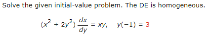 Solved Solve the given initial-value problem. The DE is | Chegg.com