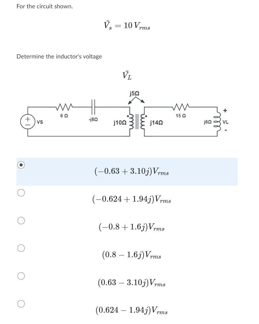Solved For the circuit shown. V~s=10Vrms Determine the | Chegg.com