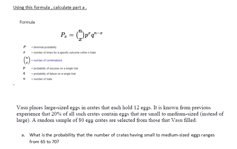 Solved Using this formula , calculate part a. Formula Pr = | Chegg.com