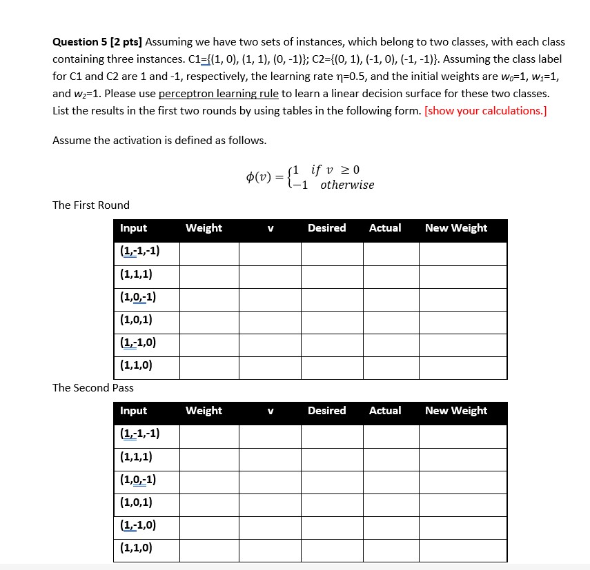 Solved Question 5 [2 pts] Assuming we have two sets of | Chegg.com