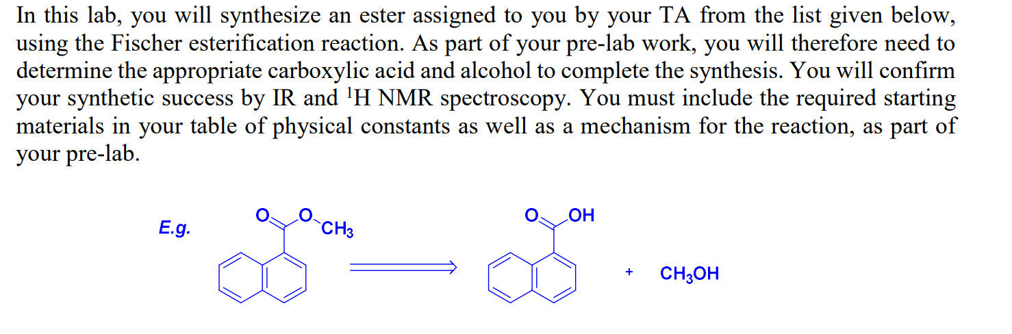 Solved In this lab, you will synthesize an ester assigned to | Chegg.com