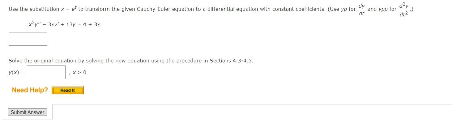 Solved e substitution x=et to transform the given | Chegg.com