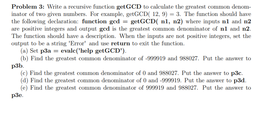 Solved Problem 3 Write A Recursive Function Get Gcd To 5946