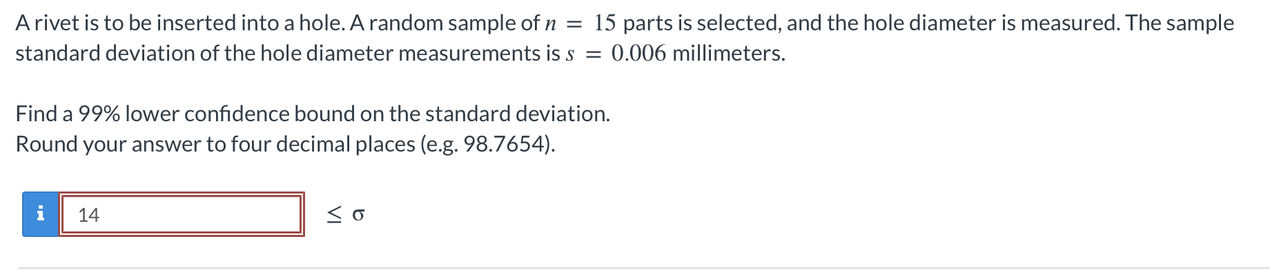 Solved A rivet is to be inserted into a hole. A random | Chegg.com
