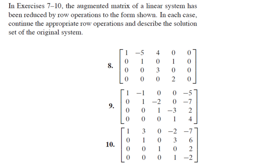 In Exercises 7-10, the augmented matrix of a linear | Chegg.com