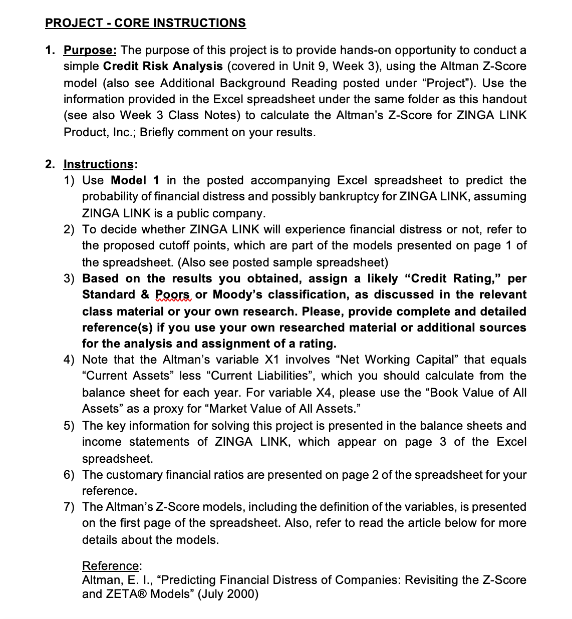 Solved PROJECT - CORE INSTRUCTIONS 1. Purpose: The purpose | Chegg.com
