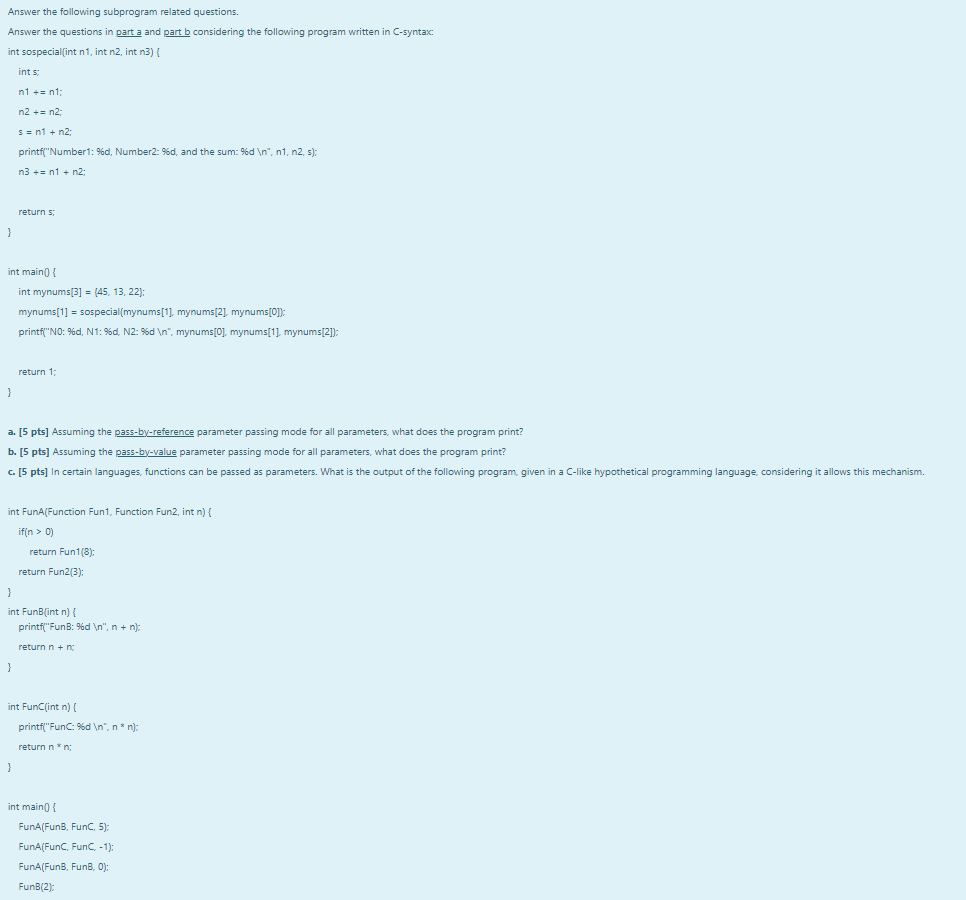 Solved Answer the following subprogram related questions. | Chegg.com