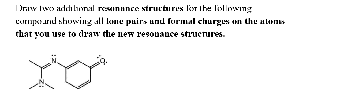 Solved Draw two additional resonance structures for the | Chegg.com