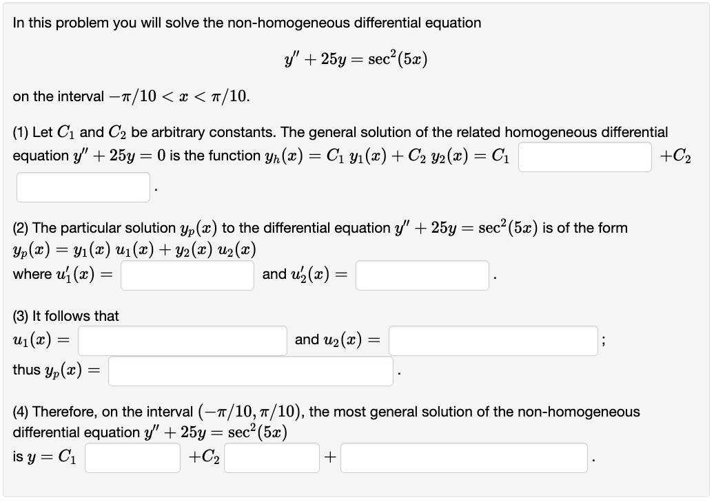 Solved In this problem you will solve the non-homogeneous | Chegg.com