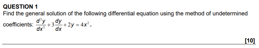 Solved QUESTION 1 Find the general solution of the following | Chegg.com