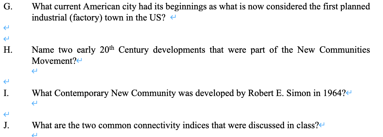 Solved G. What current American city had its beginnings as | Chegg.com