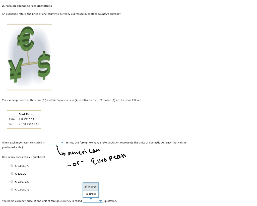 Solved 2. Foreign exchange rate quotations An exchange rate | Chegg.com