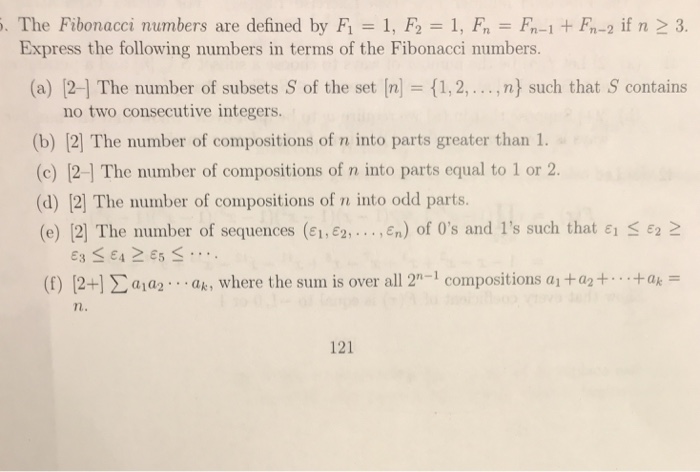 Solved . The Fibonacci numbers are defined by Fi = 1, F2 = | Chegg.com