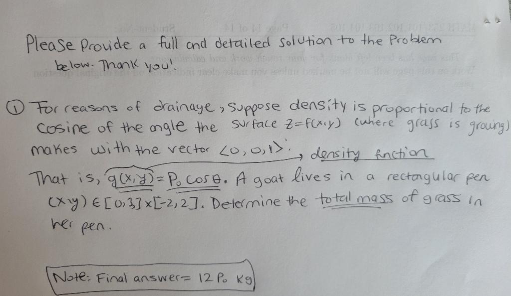Solved ba Please Provide a full and detailed solution to the | Chegg.com