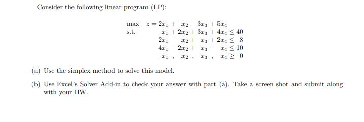 Solved Consider the following linear program (LP): max 2 = | Chegg.com