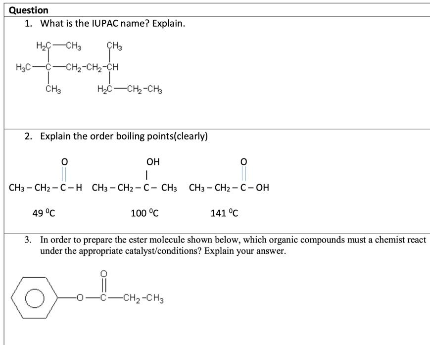 Solved Question 1. What is the IUPAC name? Explain. H2C—CH | Chegg.com