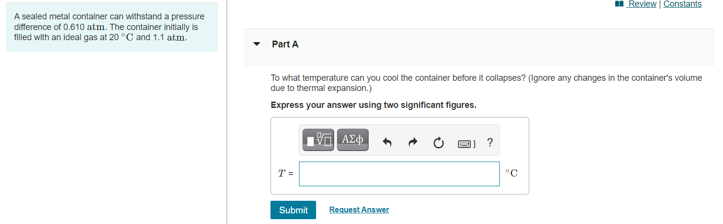 Solved u Review Constants A sealed metal container can | Chegg.com