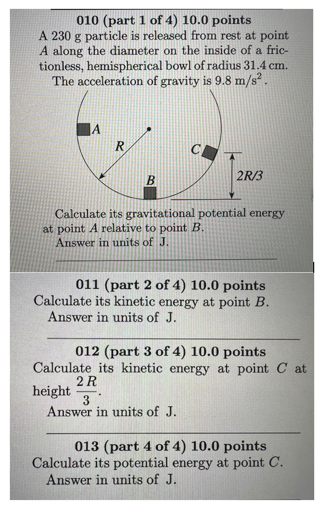 Solved 010 (part 1 of 4 ) 10.0 points A 230 g particle is | Chegg.com