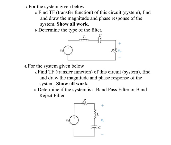 Solved 3. For the system given below a. Find TF (transfer | Chegg.com