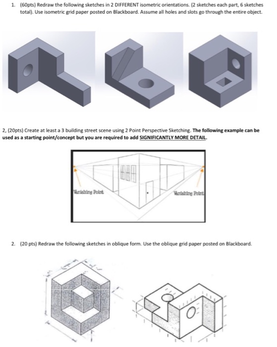 Solved 1. (60pts) Redraw the following sketches in 2 | Chegg.com