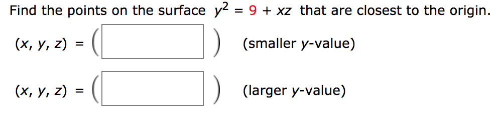 Solved Find the points on the surface y2-9 + xz that are | Chegg.com