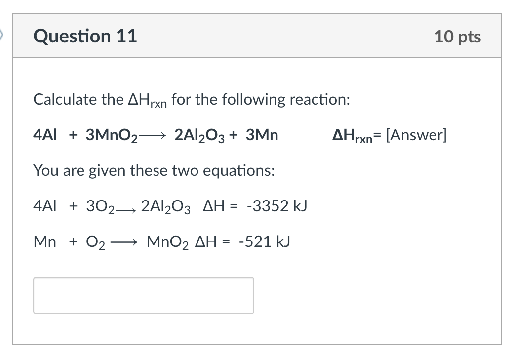 Solved Question 11 10 Pts Calculate The Ahrxn For The