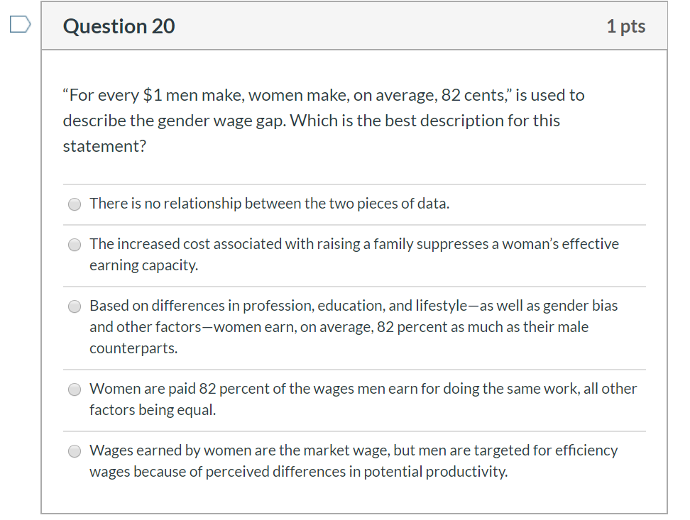Solved Question 15 1 pts An income inequality ratio of 10.0 | Chegg.com