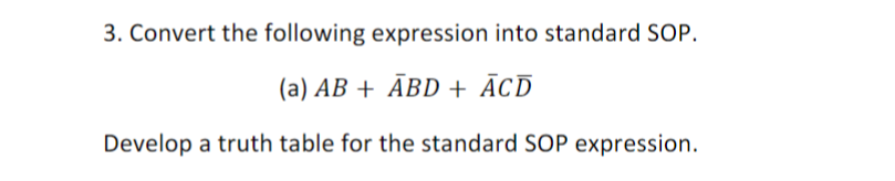 Solved 3. Convert the following expression into standard | Chegg.com