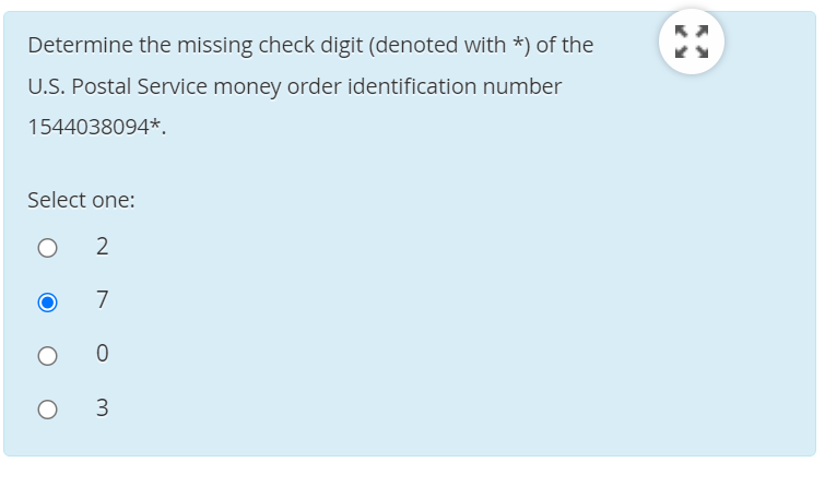 Solved Determine the missing check digit (denoted with *) of | Chegg.com
