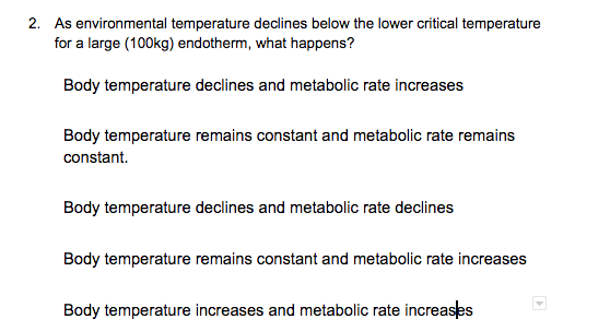 Solved 2. As environmental temperature declines below the | Chegg.com