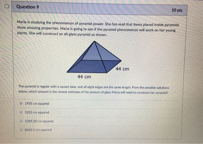 Solved Maria is studying the phenomenon of pyramid power. | Chegg.com