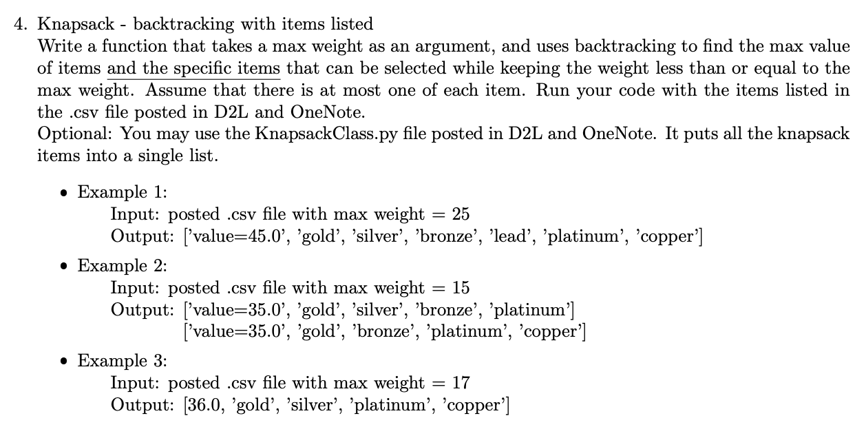 Solved Knapsack - ﻿backtracking with items listed Write a | Chegg.com