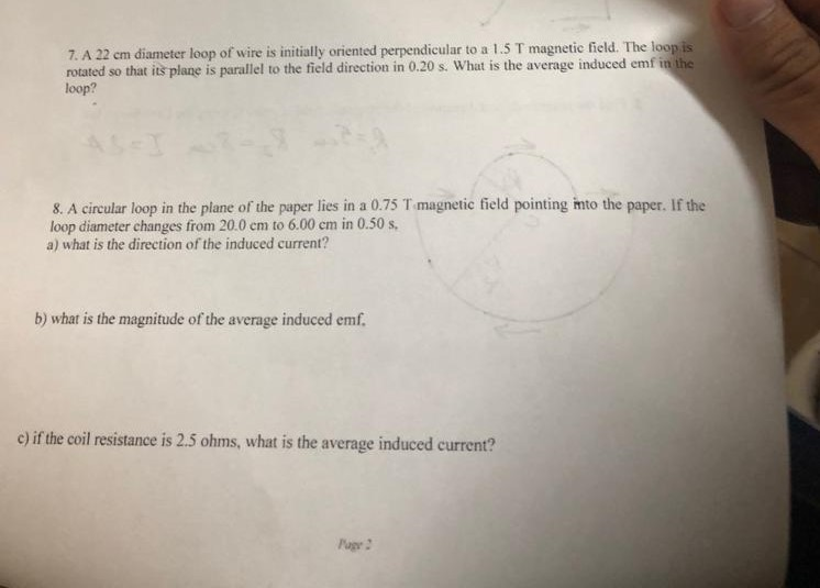 Solved 7. A 22 cm diameter loop of wire is initially | Chegg.com