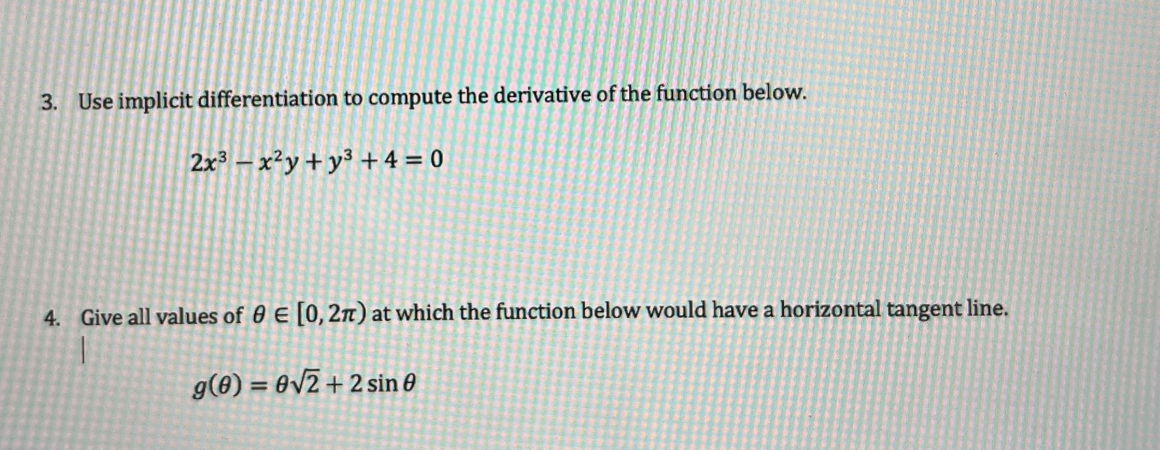 Solved 3. Use implicit differentiation to compute the | Chegg.com