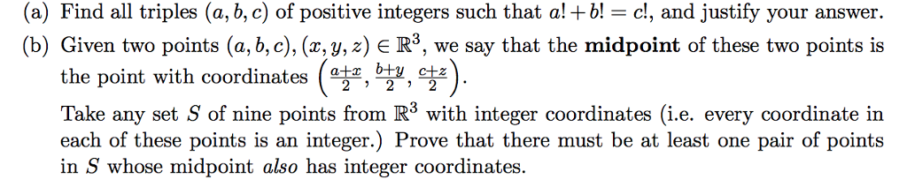 Solved (a) Find all triples (a, b, c) of positive integers | Chegg.com