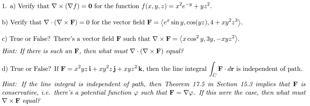 Solved 1. a) Verify that V x (Vf) = 0 for the function f(x, | Chegg.com