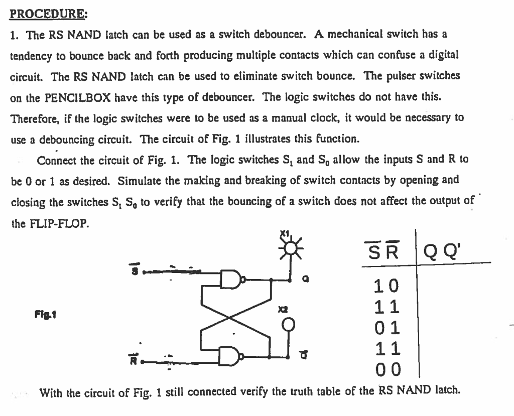 Solved PROCEDU 1. The RS NAND latch can be used as a switch | Chegg.com