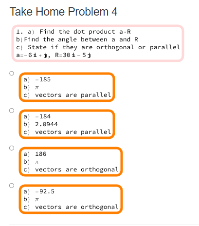 Solved lake Home Problem 4 1. a) Find the dot product a.R b) | Chegg.com