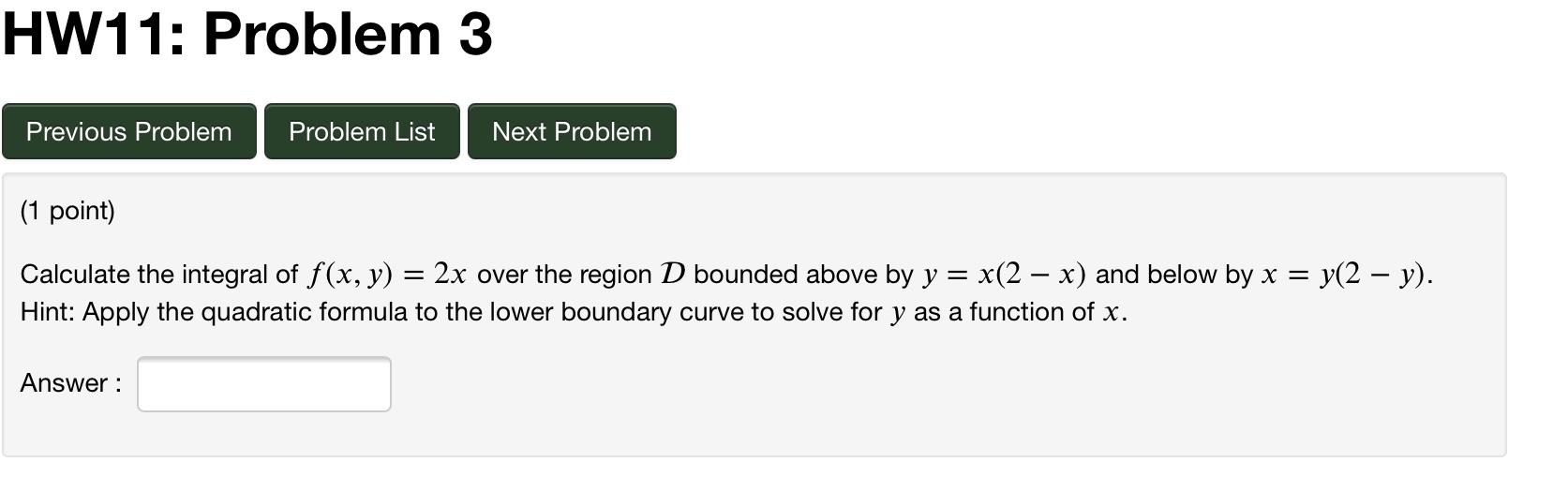 Solved HW11: Problem 3 Previous Problem Problem List Next | Chegg.com