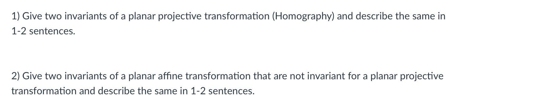 Solved 1) Give two invariants of a planar projective | Chegg.com