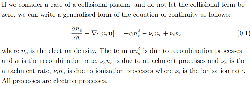 Solved If we consider a case of a collisional plasma, and do | Chegg.com
