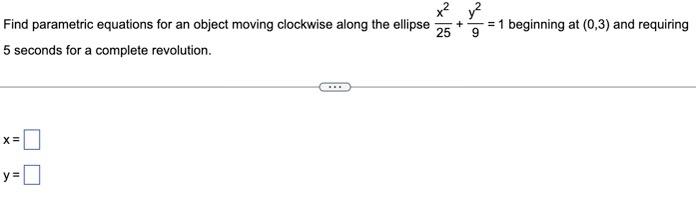 Solved Find parametric equations for an object moving | Chegg.com
