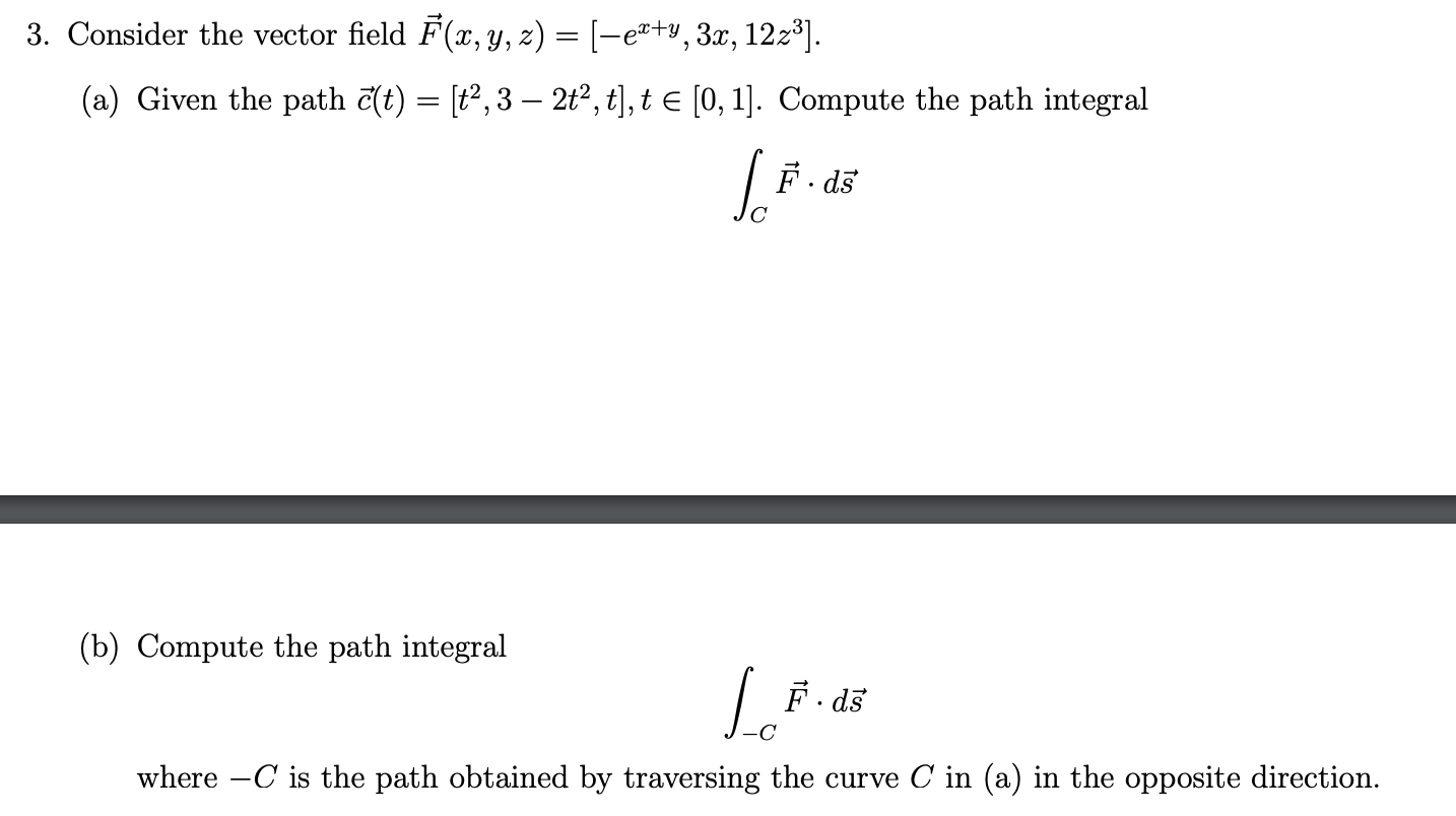 Solved Consider the vector field | Chegg.com