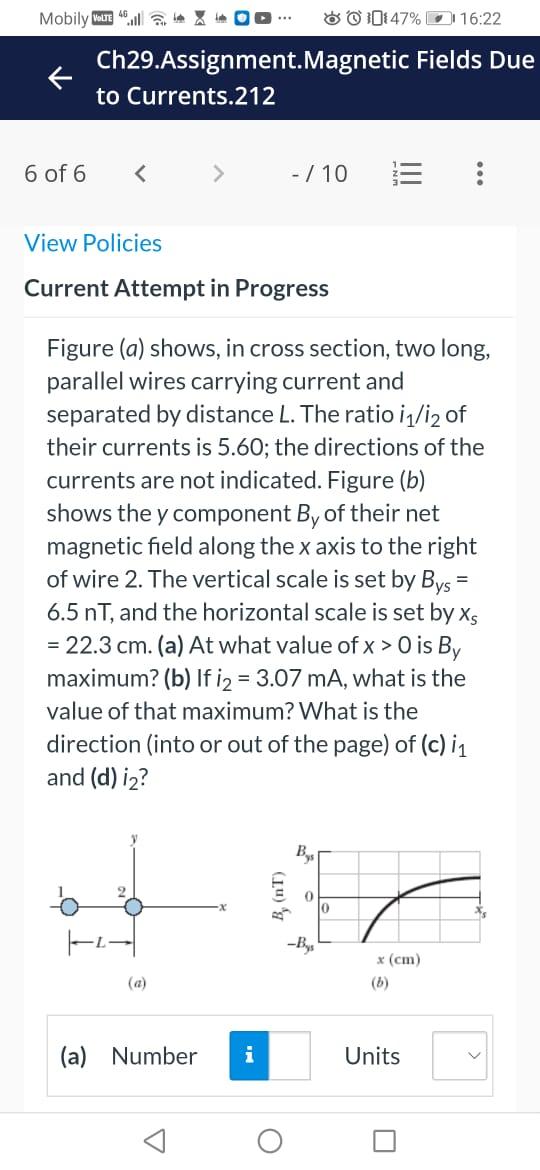 Solved Mobily VoLTEL @[147% 16:22 Ch29.Assignment. Magnetic | Chegg.com