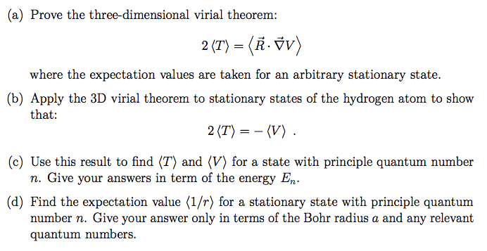 Solved (a) Prove the three-dimensional virial theorem: 2(?? | Chegg.com