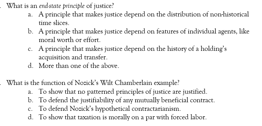 Solved - What is an end-state principle of justice? a. A | Chegg.com