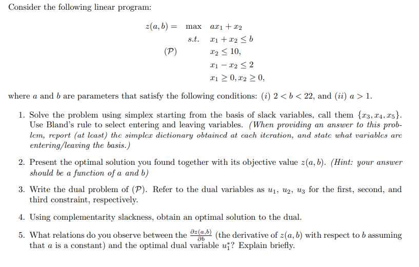 Consider the following linear program: z(a,b) = max | Chegg.com