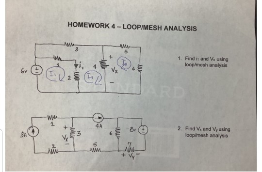 Solved HOMEWORK 4 - LOOP/MESH ANALYSIS * i, 4 1. Find it and | Chegg.com
