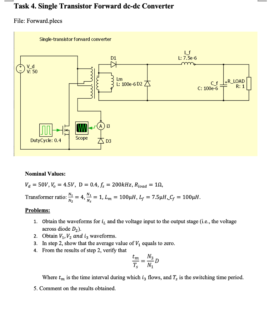 Solved Task 4. Single Transistor Forward dc-dc Converter | Chegg.com