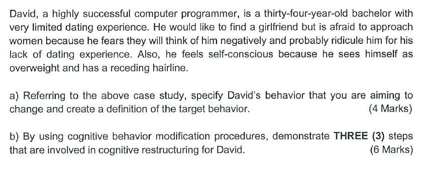 Solved David, a highly successful computer programmer, is a | Chegg.com